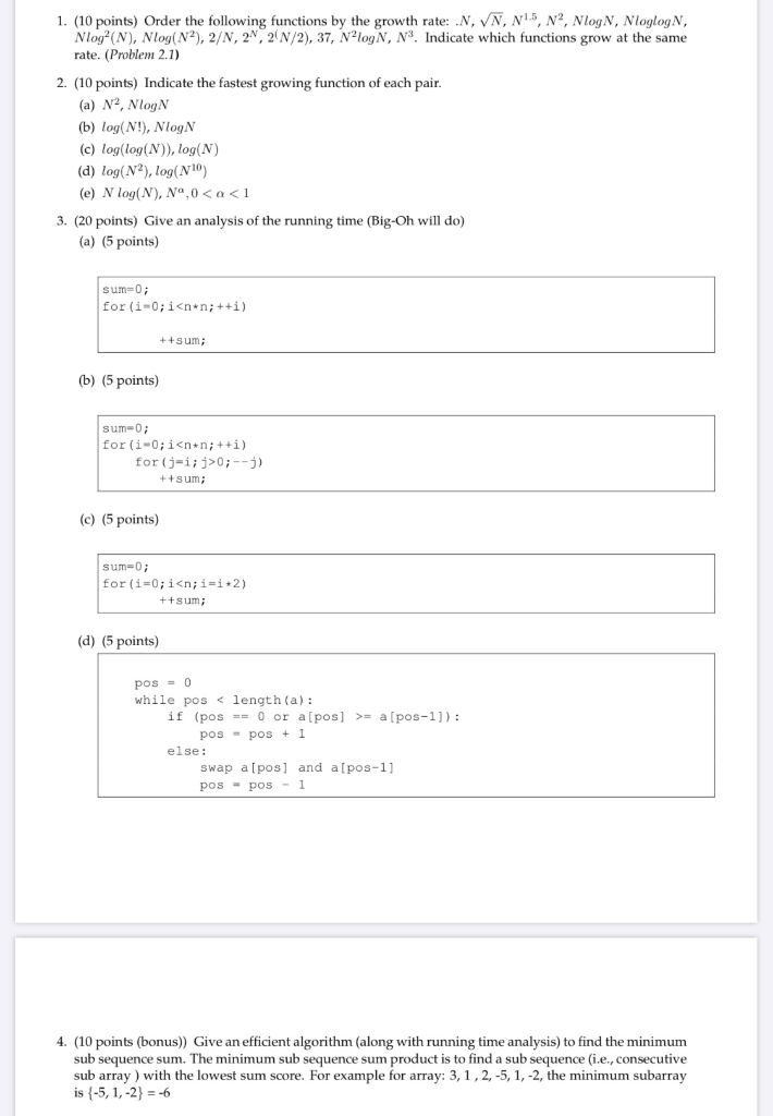 Solved 1. (10 points) Order the following functions by the | Chegg.com