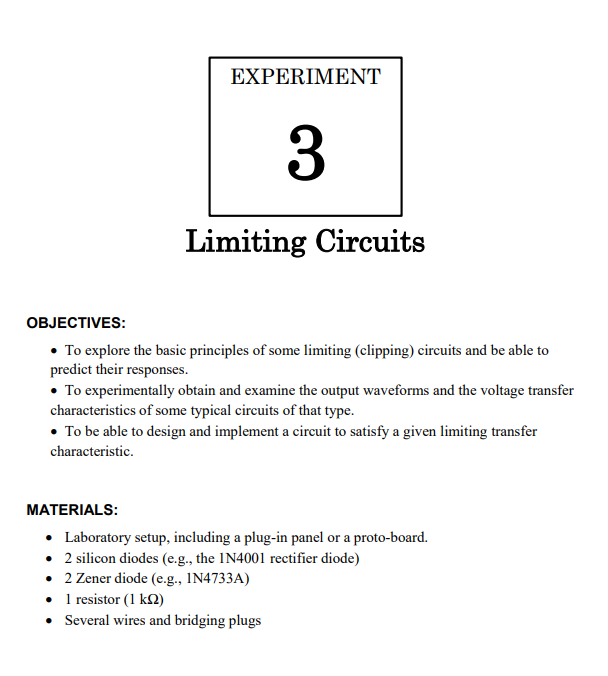Solved EXPERIMENT 3 Limiting Circuits OBJECTIVES: • To | Chegg.com