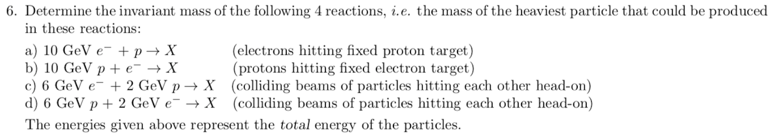 Solved 6. Determine the invariant mass of the following 4 | Chegg.com