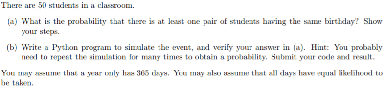 Solved There are 50 students in a classroom. (a) What is the | Chegg.com