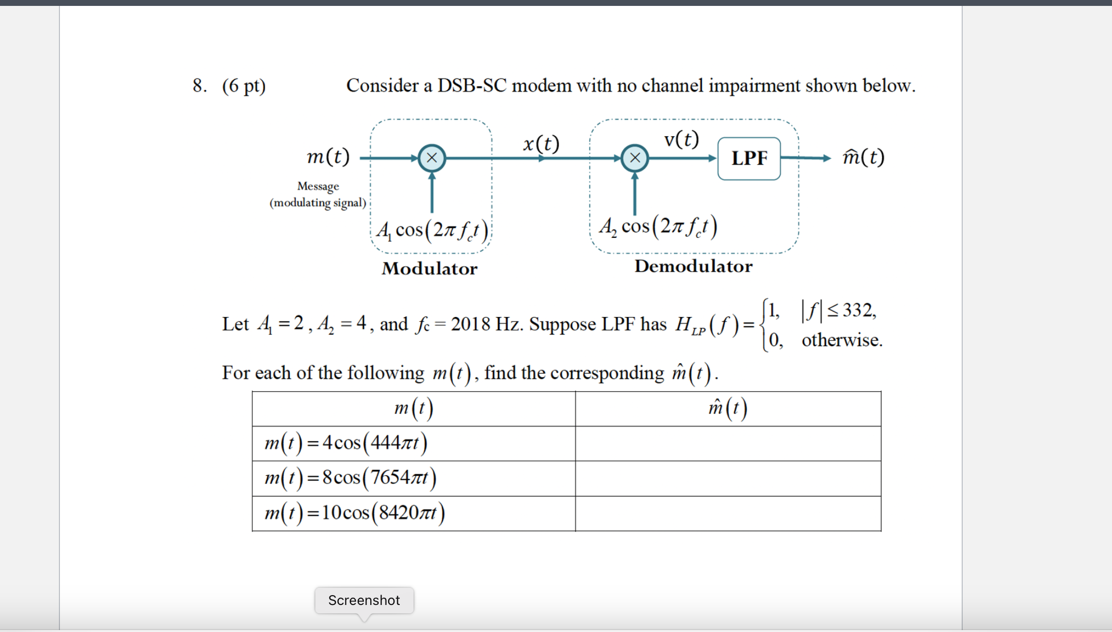Solved (6pt) Consider a DSB-SC modem with no channel | Chegg.com