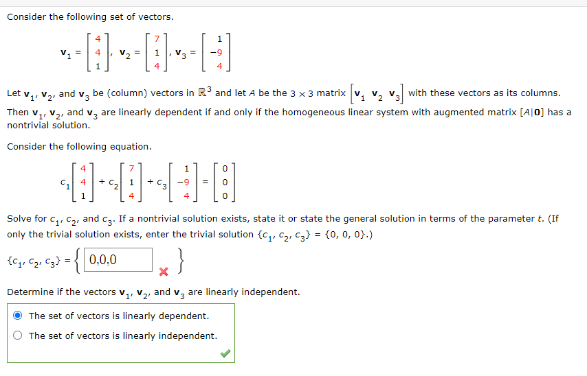 Solved Consider the following set of vectors. 1 V1 [1] -- [ | Chegg.com