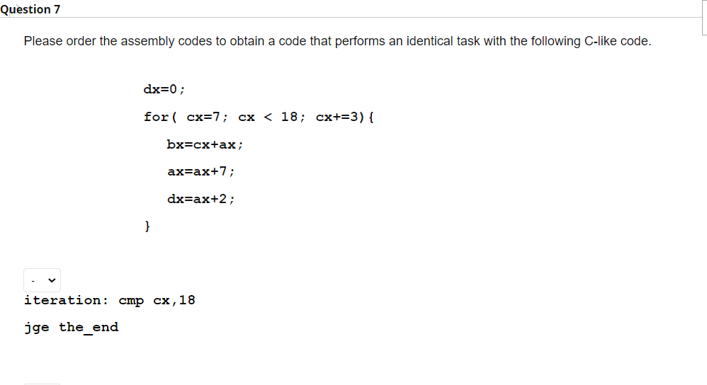 Solved Question 7 Please order the assembly codes to obtain | Chegg.com