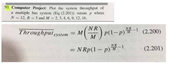 Solved 50. Computer Project: Plot the system throughput of a | Chegg.com