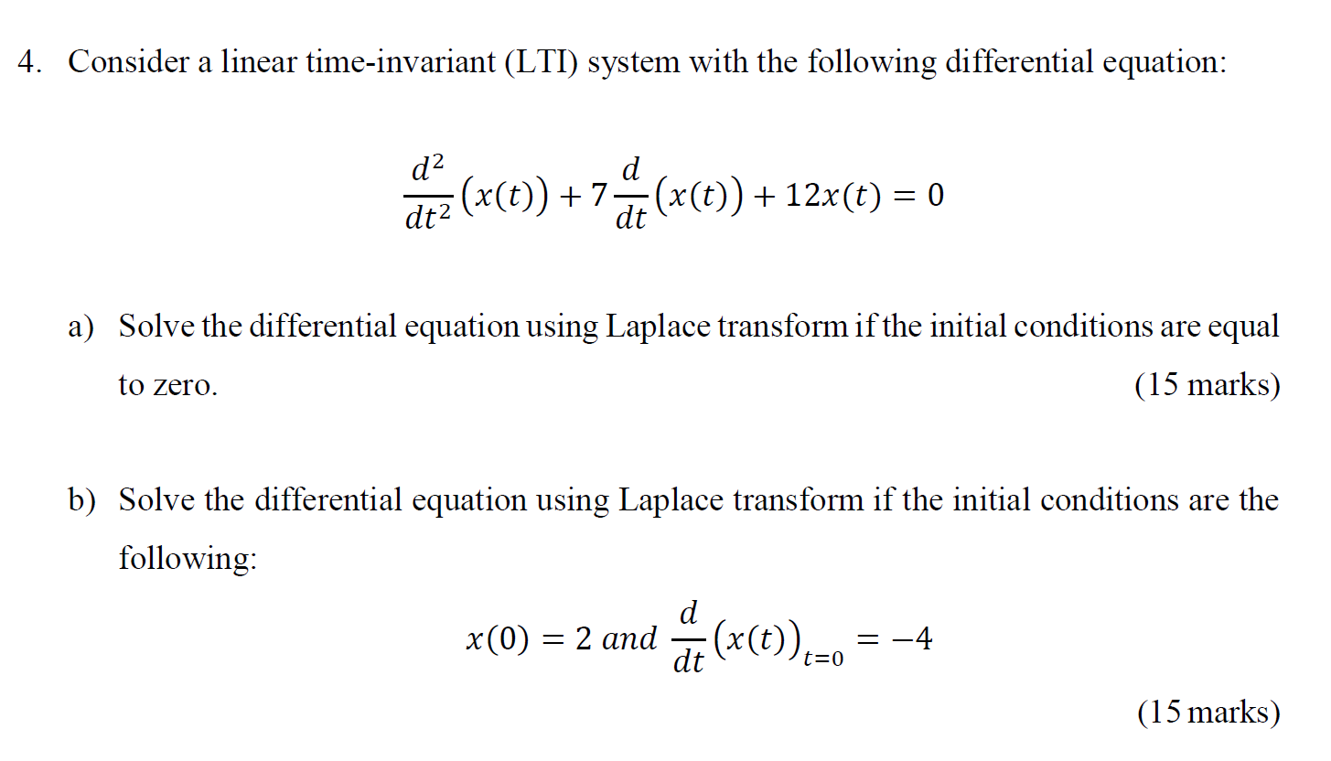 Solved 4. Consider a linear time-invariant (LTI) system with | Chegg.com
