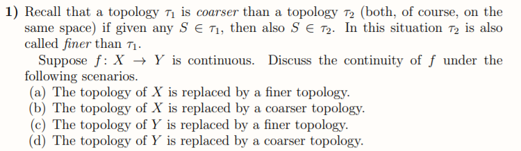 Solved 1) Recall that a topology ti is coarser than a | Chegg.com