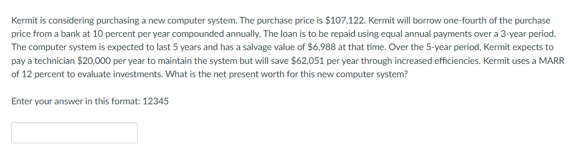 Solved Kermit is considering purchasing a new computer | Chegg.com