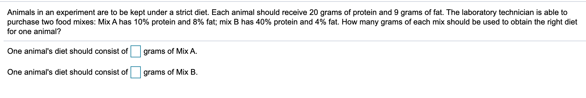 Solved Animals in an experiment are to be kept under a | Chegg.com