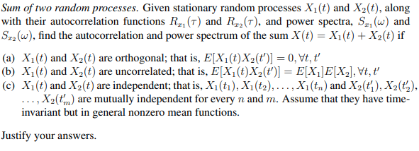 Solved Sum of two random processes. Given stationary random | Chegg.com