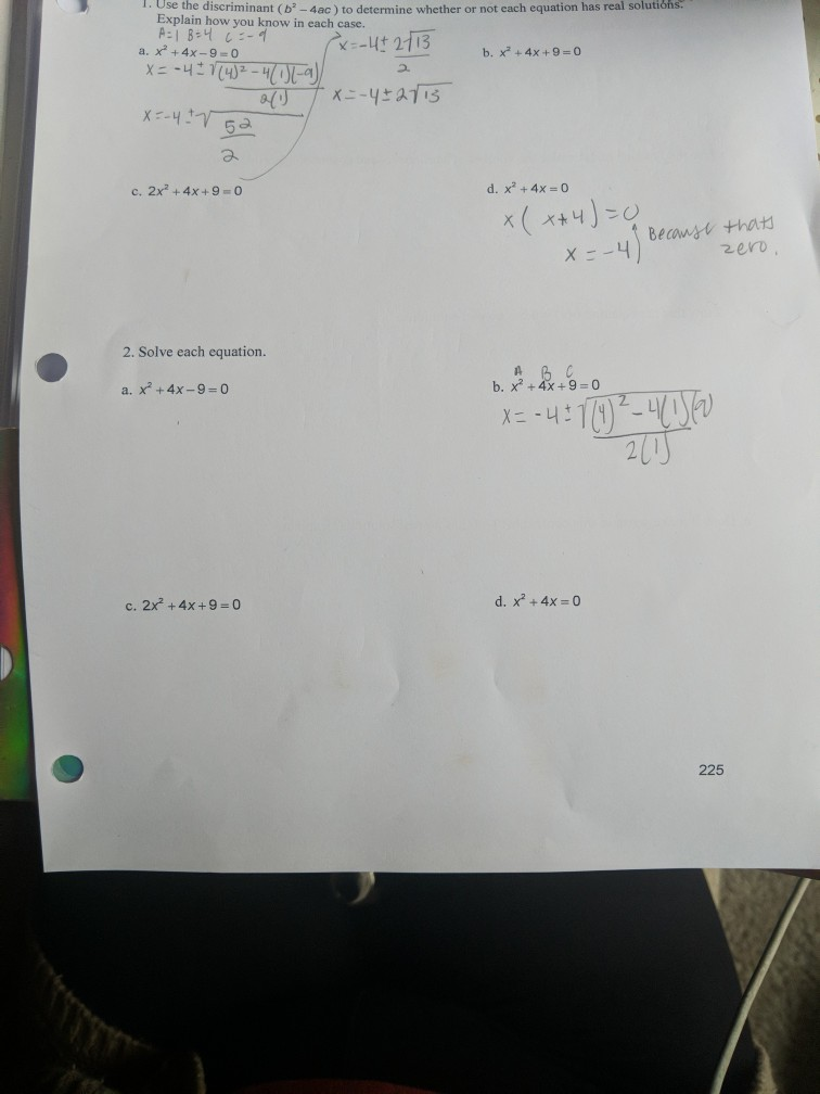 Solved 1. Use the discriminant (b - 4ac) to determine | Chegg.com