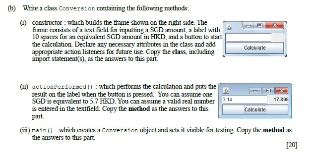 Solved (b) Write a class Conversion containing the following | Chegg.com