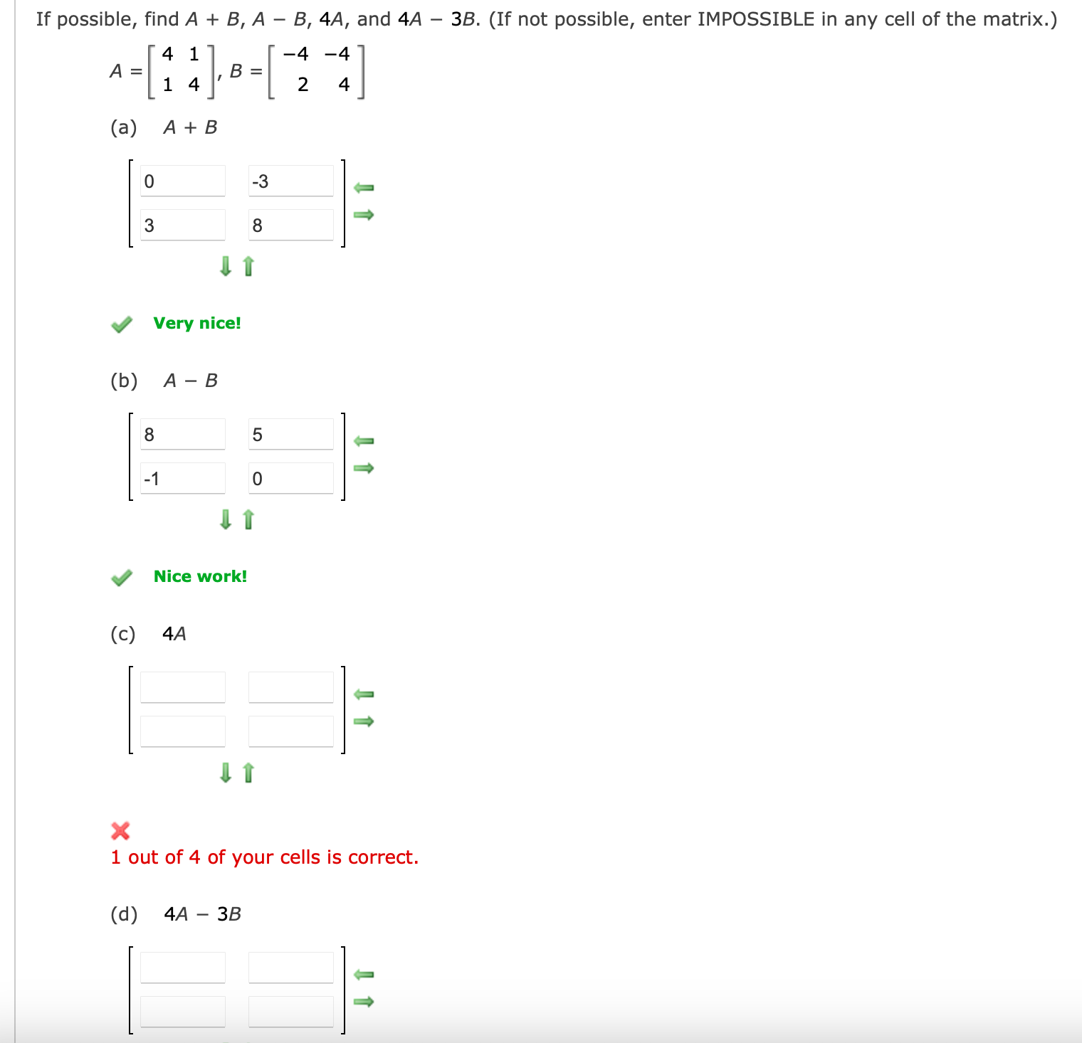 Solved ossible, find A+B,A−B,4A, and 4A−3B. (If not | Chegg.com