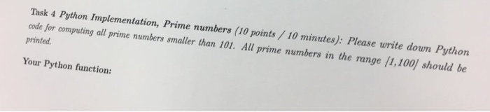 Solved Task 4 Python Implementation, Prime numbers (10 | Chegg.com