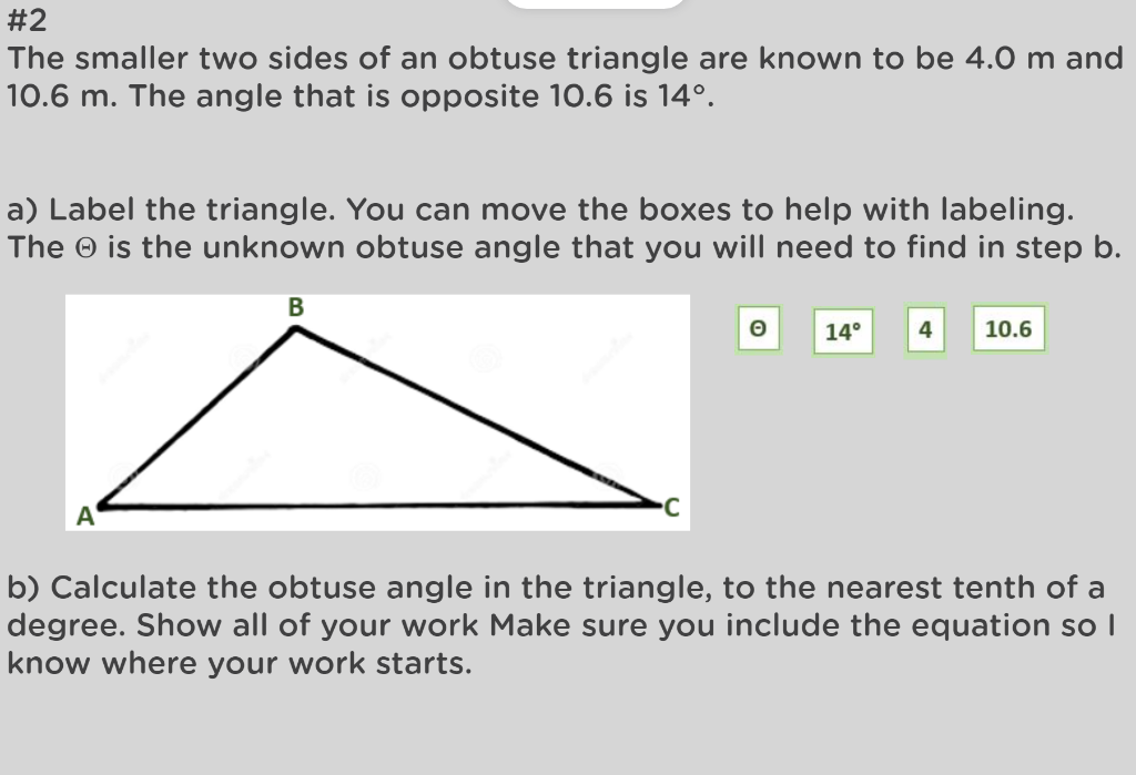 Solved The smaller two sides of an obtuse triangle are known | Chegg.com
