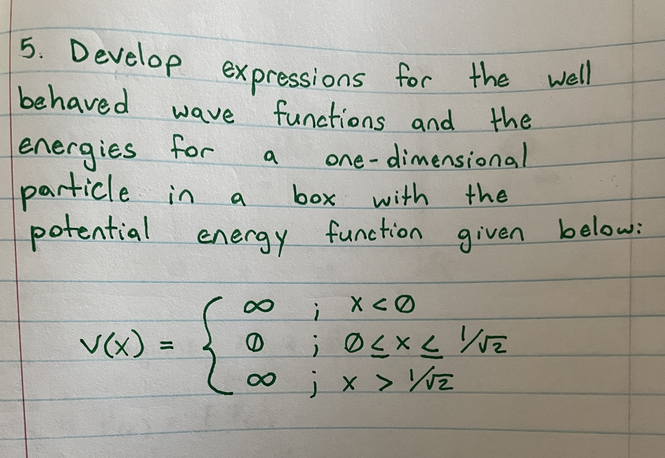 Solved 5. Develop expressions for the well behaved wave | Chegg.com