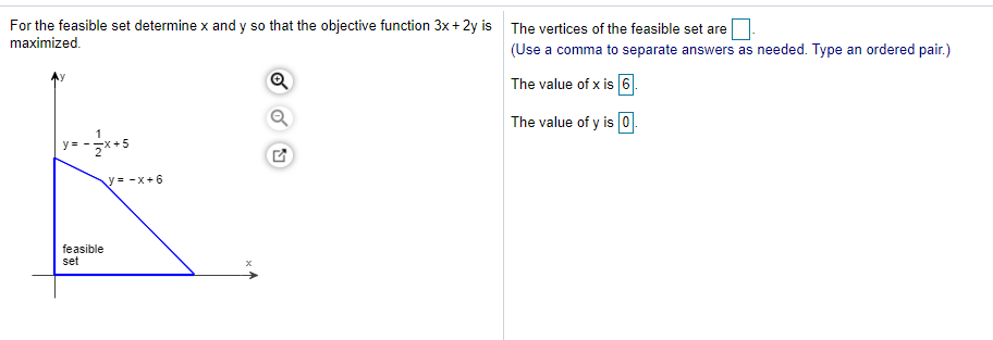 Solved For the feasible set determine x and y so that the | Chegg.com