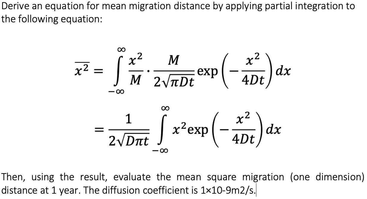 Solved Derive an equation for mean migration distance by | Chegg.com