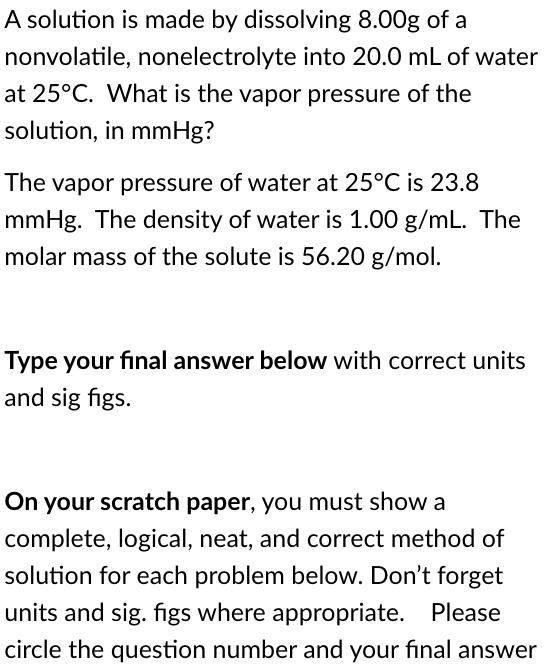 Solved A solution is made by dissolving 8.00g of a | Chegg.com