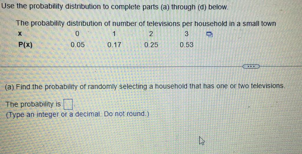 Solved Jse the probability distribution to complete parts | Chegg.com