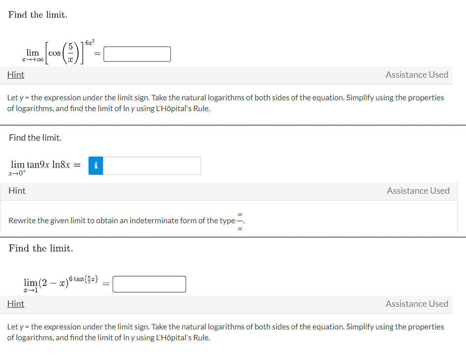 Solved Find the limit. lim 2-too [cs ())* Hint Assistance | Chegg.com