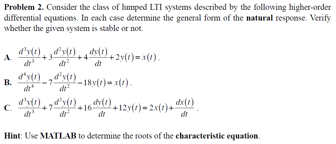 Solved Problem 2. Consider the class of lumped LTI systems | Chegg.com