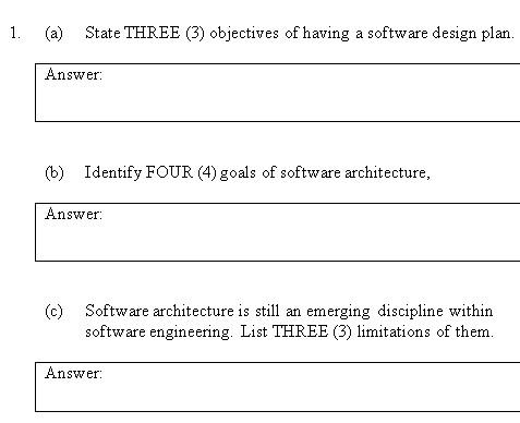 Solved (a) State THREE (3) objectives of having a software | Chegg.com