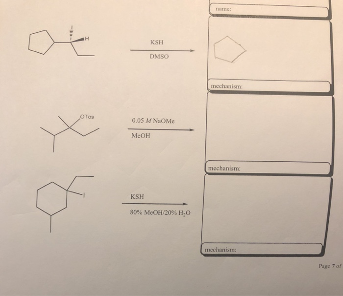 Solved name: KSH DMSO mechanism OTos 0.05 M NaOMe MeOH | Chegg.com