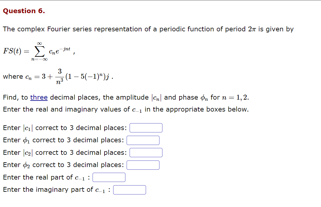 Solved The complex Fourier series representation of a | Chegg.com
