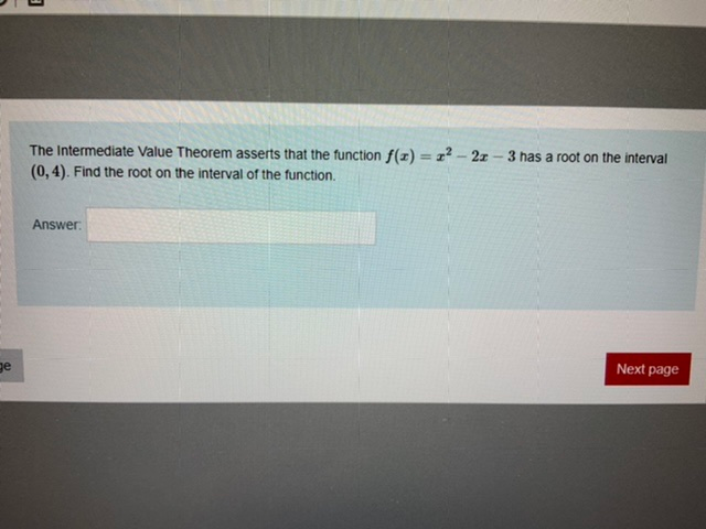 Solved 3 The Intermediate Value Theorem asserts that the | Chegg.com