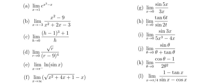 Solved (g) lim sin 5z a lim tan 6t (b) lim h) lim t-0 sin 2t | Chegg.com