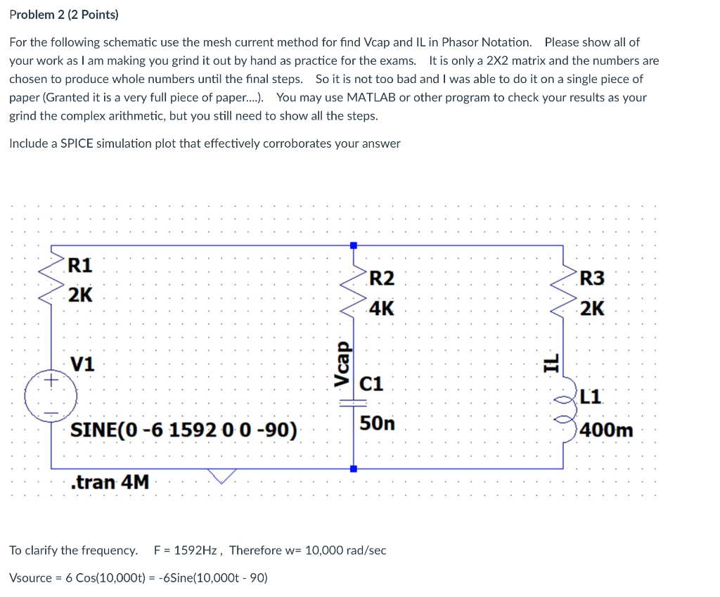 Solved Problem 2 (2 Points) For the following schematic use | Chegg.com