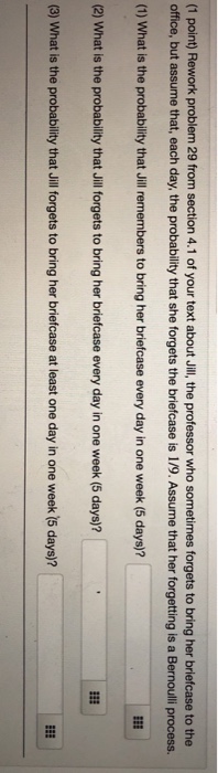 Solved 1 point) Rework problem 5 from section 4.1 of your | Chegg.com