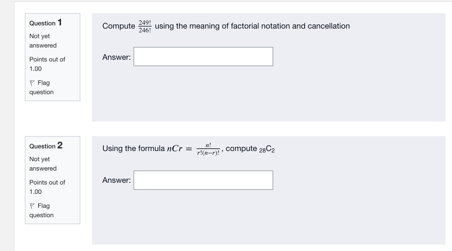 Solved Question 1 Compute 249! 246! using the meaning of | Chegg.com