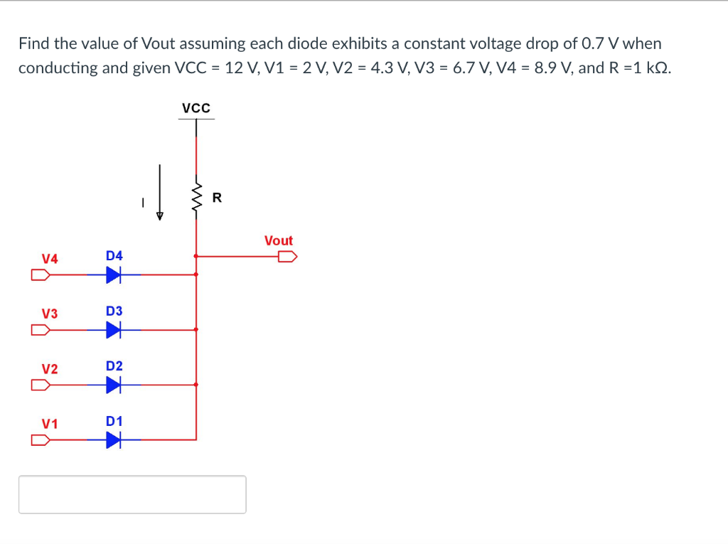 Solved Find the value of Vout assuming each diode exhibits a | Chegg.com