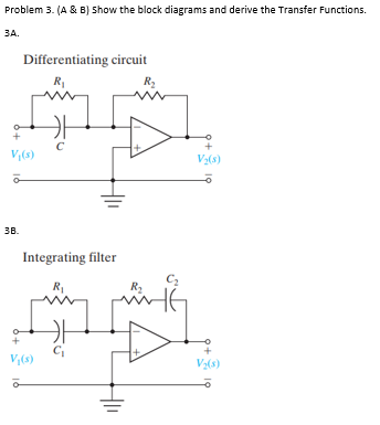 Solved Problem 3. (A \& B) 5how the block diagrams and | Chegg.com