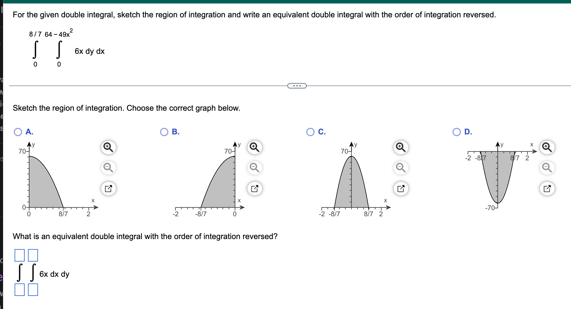 Solved For the given double integral, sketch the region of | Chegg.com