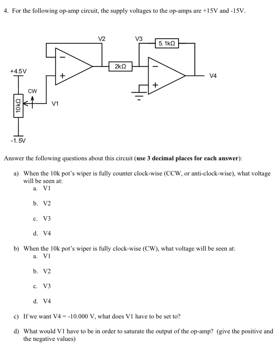 Solved 4. For the following op-amp circuit, the supply | Chegg.com