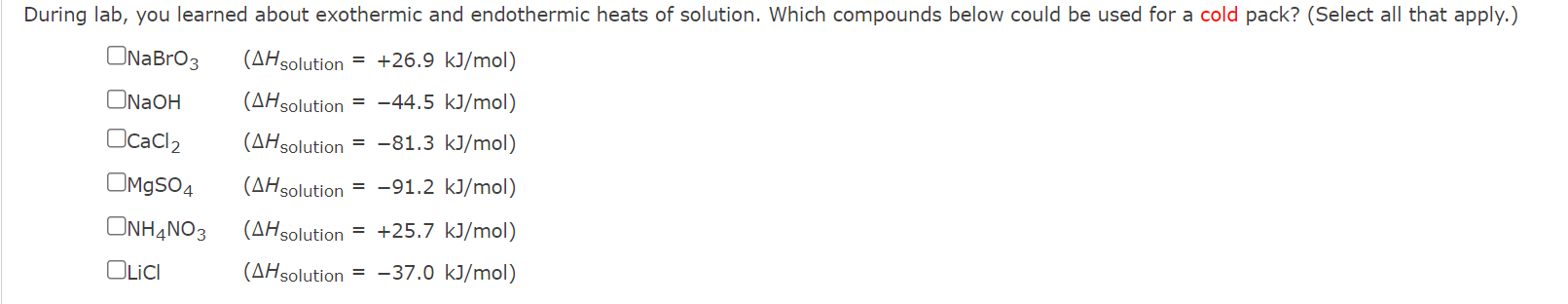 Solved During lab, you learned about exothermic and | Chegg.com