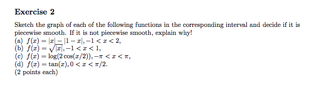Solved Exercise 2 Sketch the graph of each of the following | Chegg.com