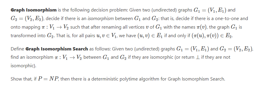 Solved Show that if NP⊆BPP, then Graph Isomorphism (see | Chegg.com