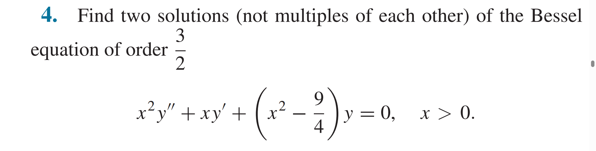 Solved 4. Find two solutions (not multiples of each other) | Chegg.com