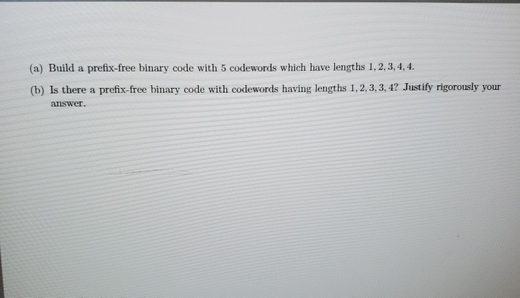 Solved A Build A Prefix Free Binary Code With 5 Codewords 8602