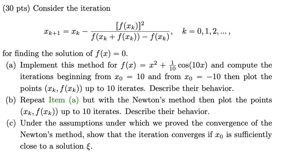 (30 pts) Consider the iteration | Chegg.com