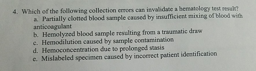 Solved 4. Which of the following collection errors can | Chegg.com