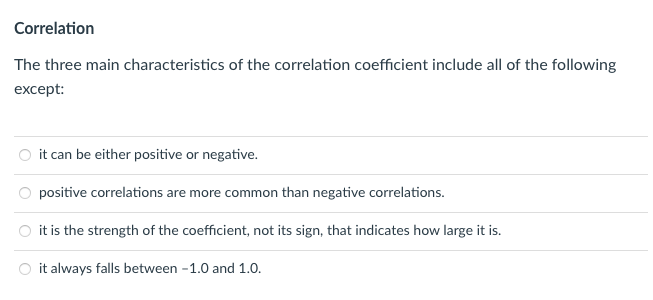 Solved Correlation The three main characteristics of the | Chegg.com