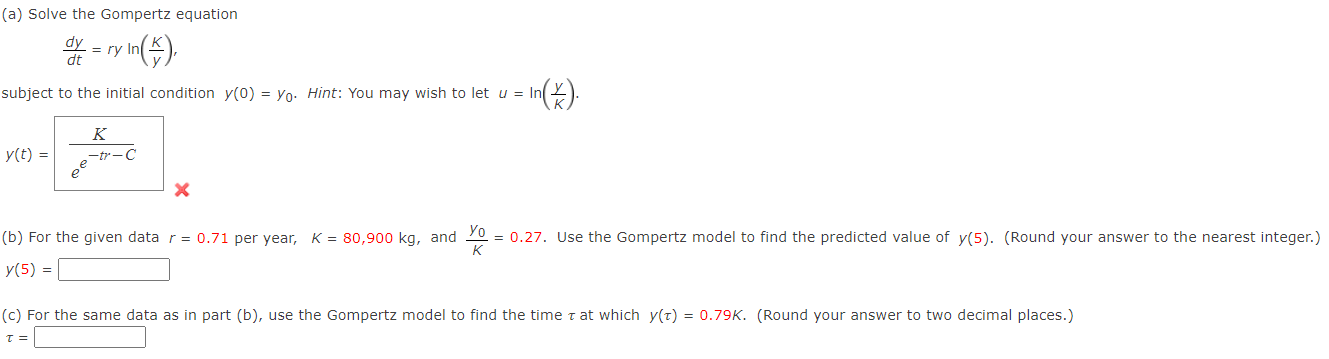 Solved (a) Solve the Gompertz equation dy = dt a ry in() | Chegg.com