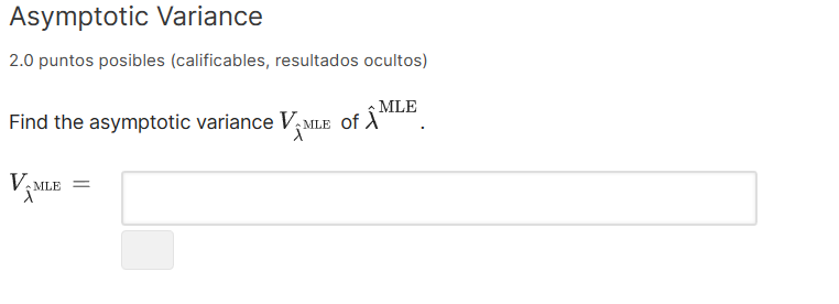 Solved Mle And Method Of Moments Estimator 2 Puntos Posibles