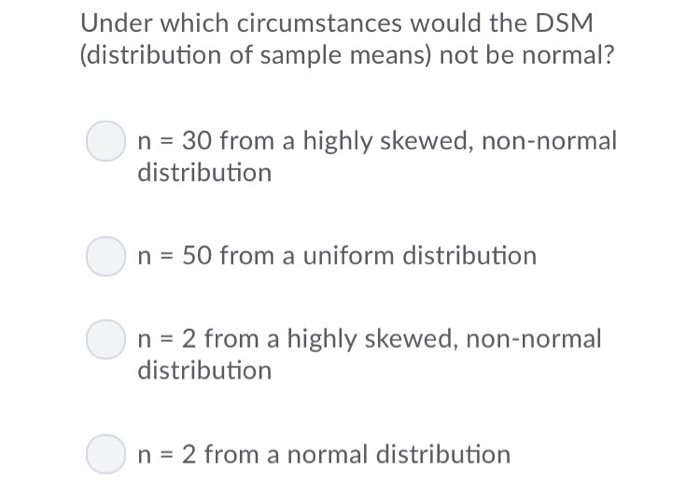 Solved Under which circumstances would the DSM (distribution | Chegg.com