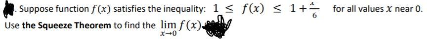 Solved Suppose function f(x) satisfies the inequality: 1 = | Chegg.com
