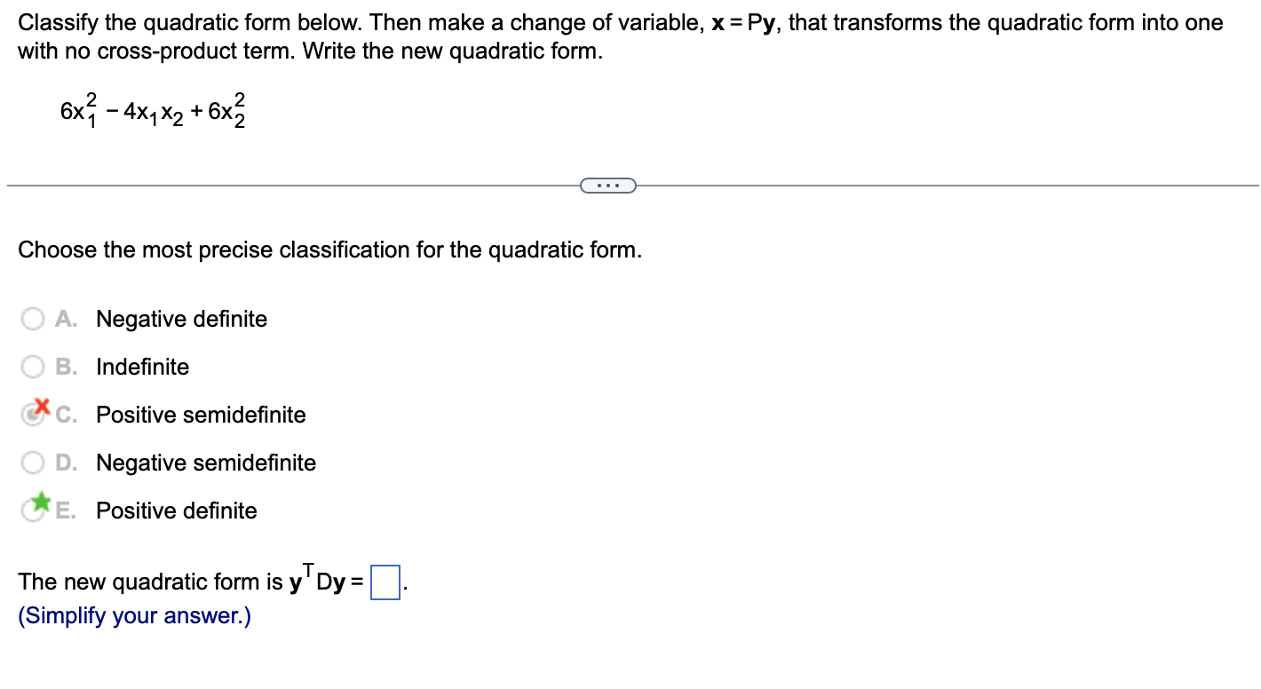 Solved Classify the quadratic form below. Then make a change | Chegg.com